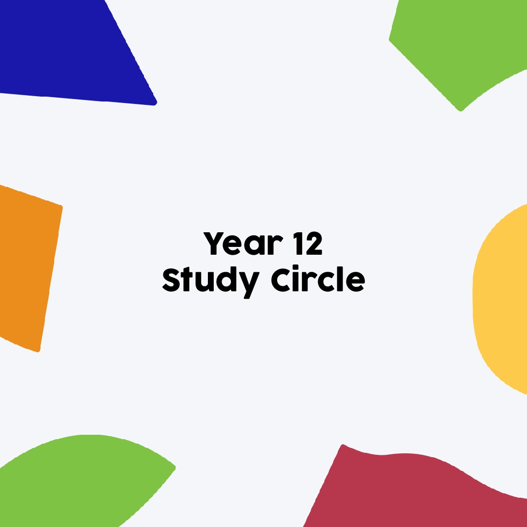 Year 12 Study Circle