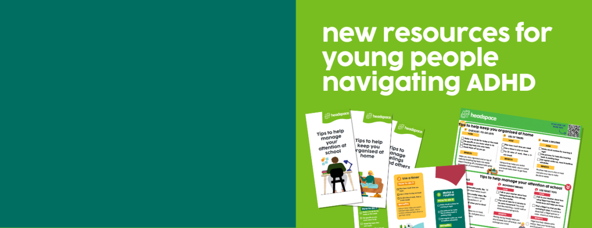 New resources for young people navigating ADHD