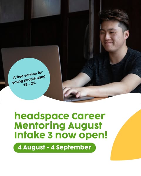 Headspace Career Mentoring Intake 3 is now open