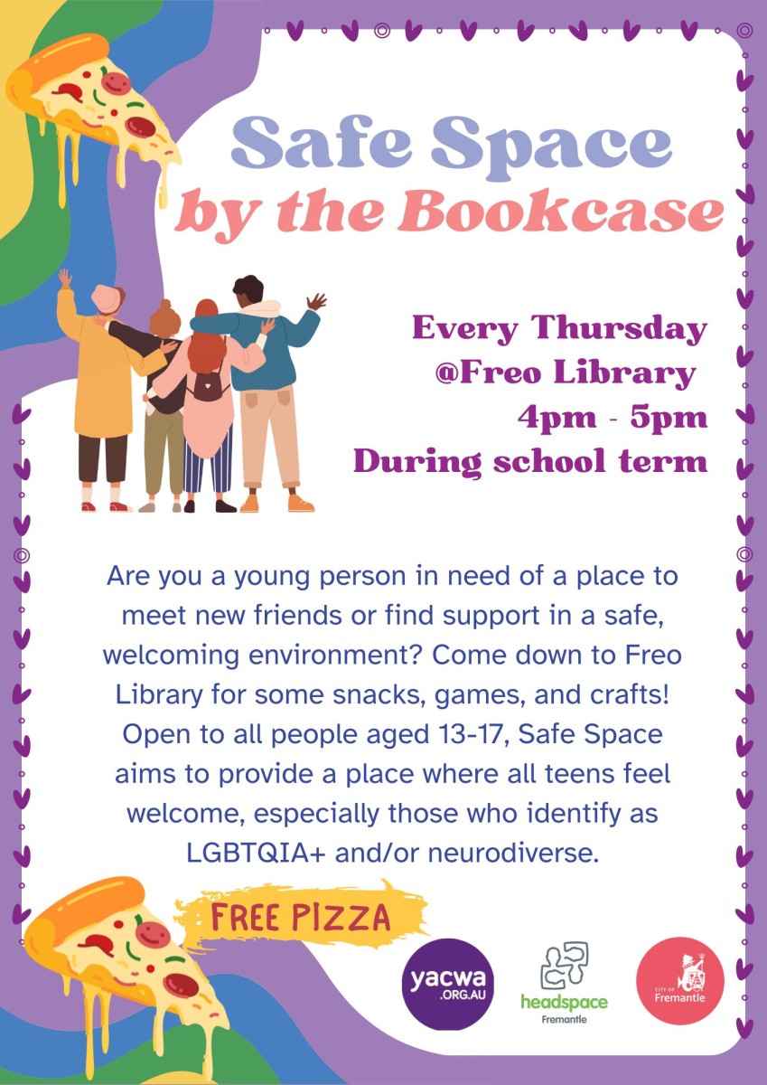 safe space - every Thursday 4-5pm at Freo Library