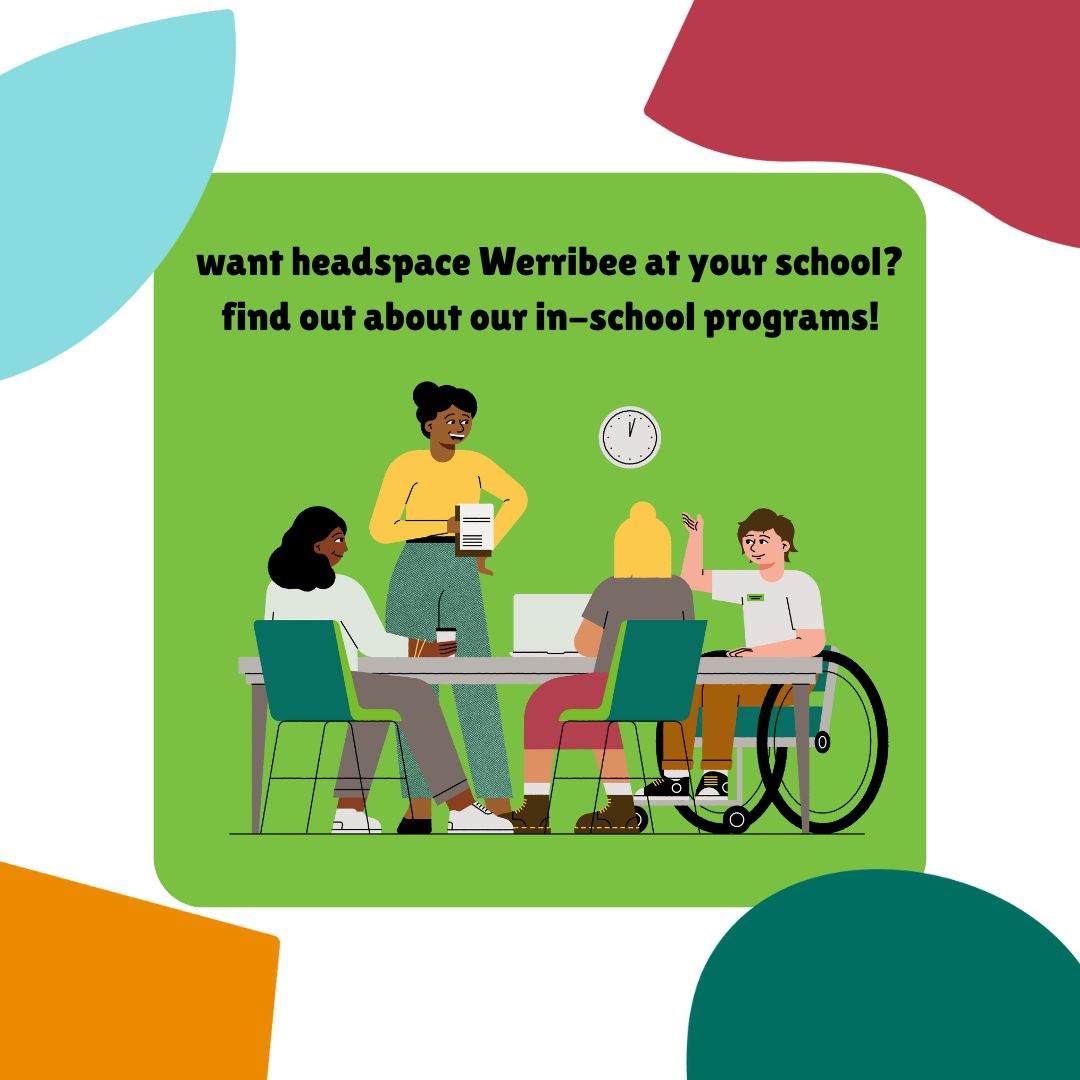 headspace Werribee in-school programs